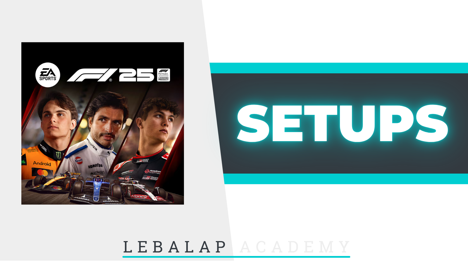 Setups para F1 25 → Guía para hacer los mejores reglajes - Lebalap Academy
